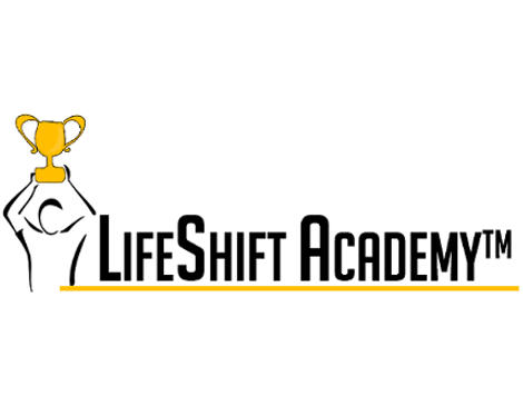 LifeShift Academy™ - LifeShift Is Never An Accident™